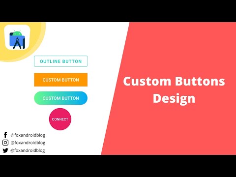Custom Button Designs Android Studio Tutorial Android Custom