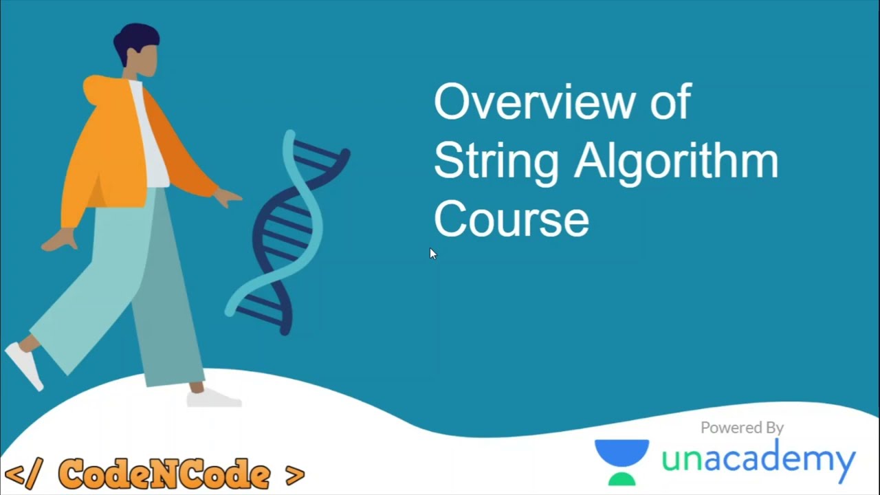 L00 Course Overview String Algorithms Codencode Youtube