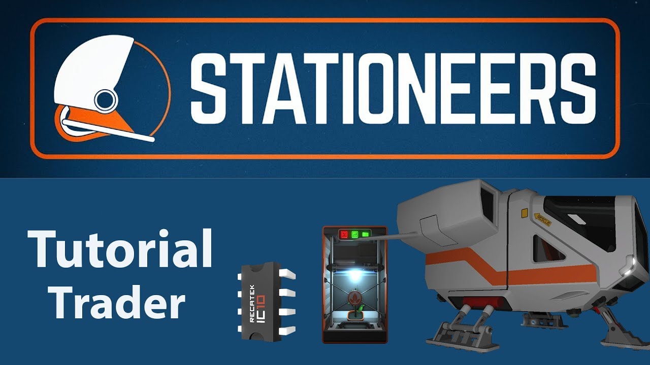 Stationeers Trader Tutorial Youtube