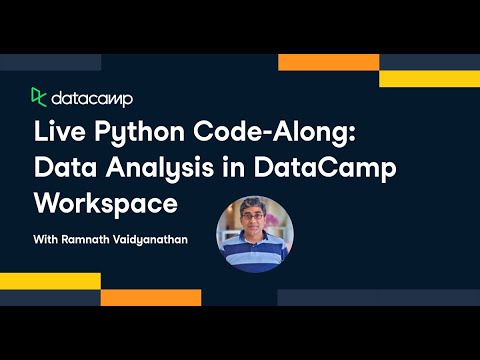 Python Code Along Data Analysis In Datacamp Workspace Youtube