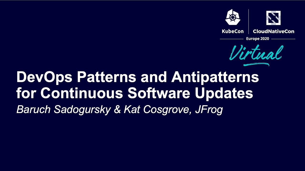 Devops Patterns And Antipatterns For Continuous Software Updates Kat