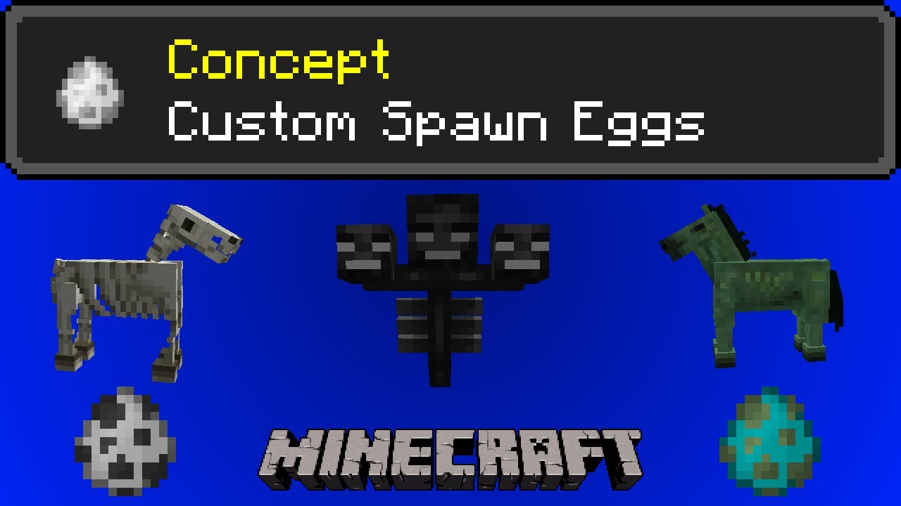 Custom Spawn Eggs Minecraft Concept Youtube