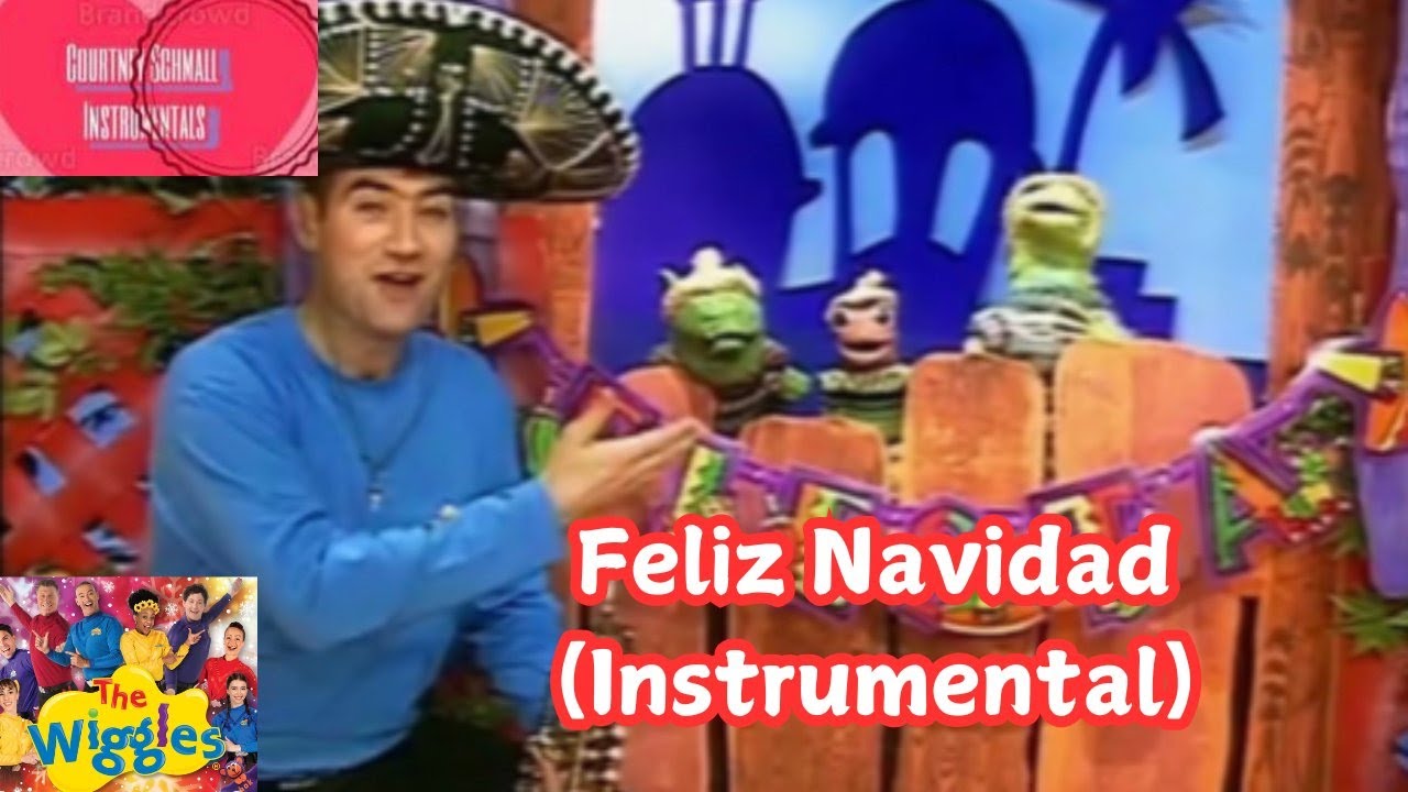 The Wiggles Feliz Navidad Instrumental Youtube