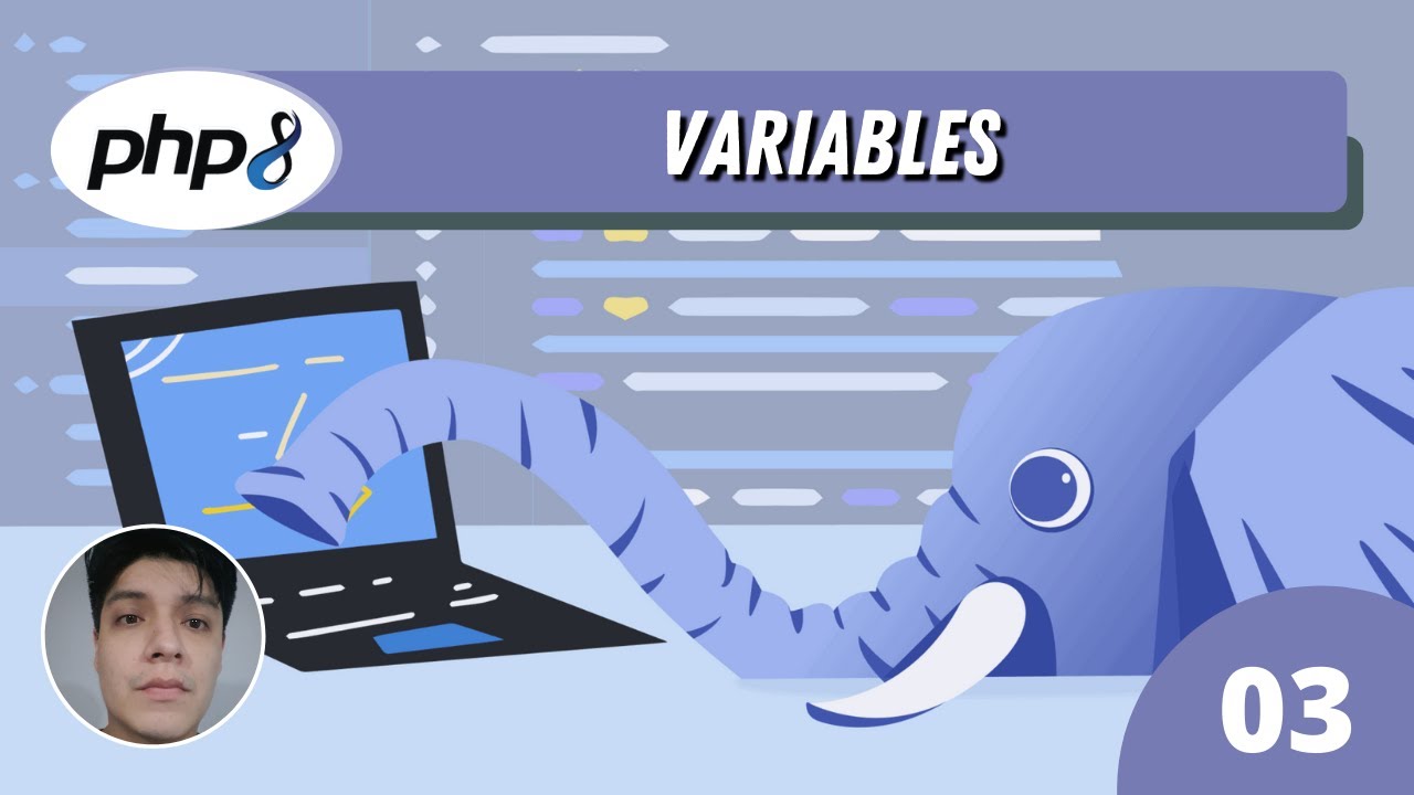03 Variables En Php Curso Php 8 Desde Cero Actualizado Youtube