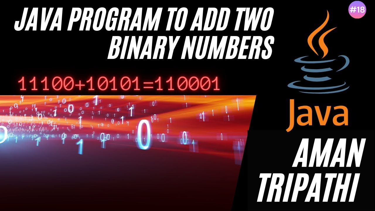Java Program To Add Two Binary Numbers Youtube