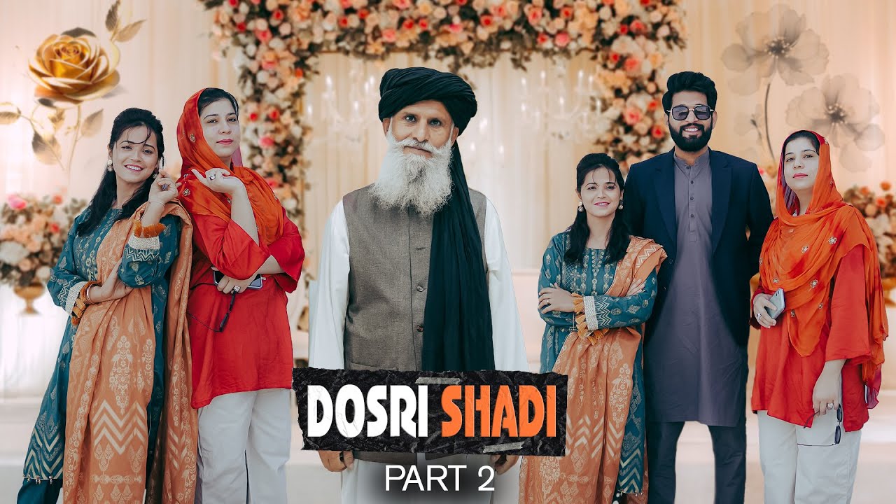 Dosri Shadi Shohar Ki Shadi Bwp Production Youtube