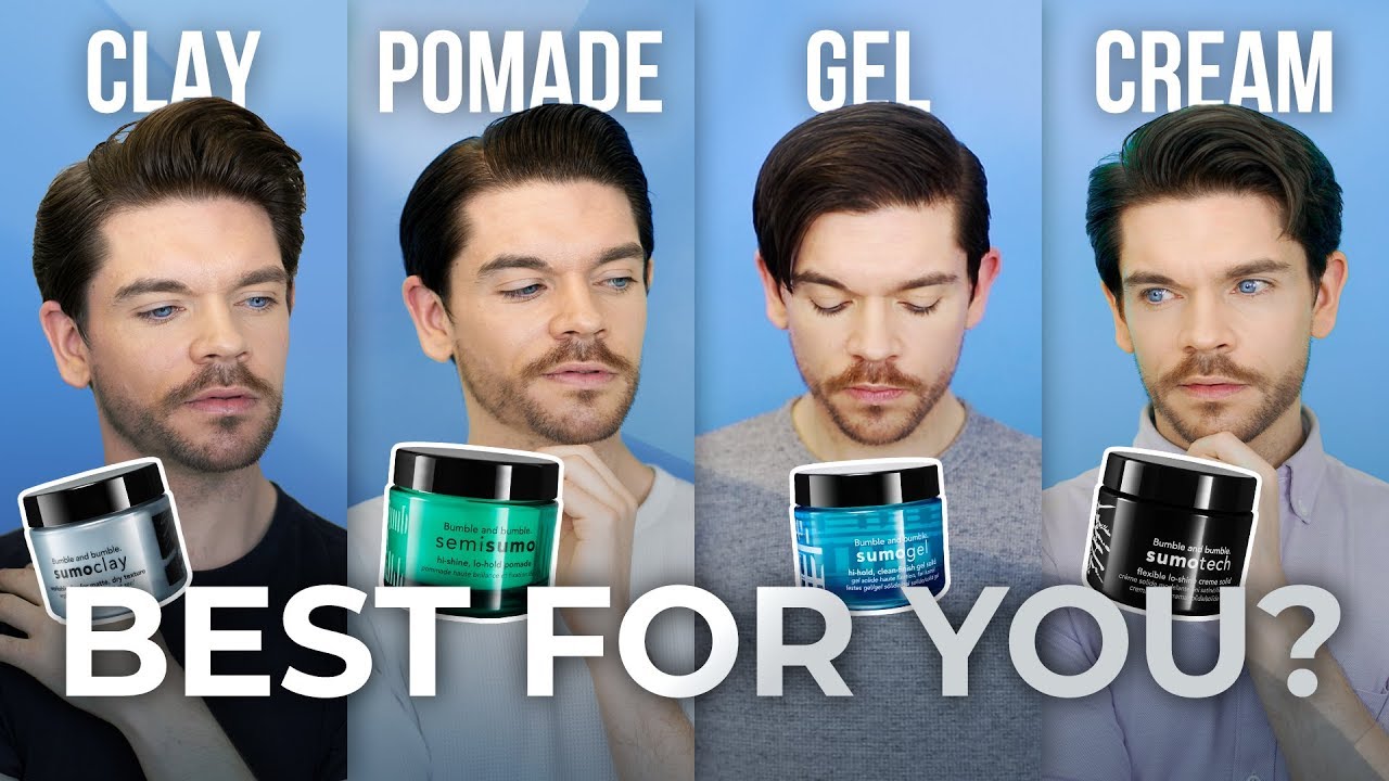 Clay Pomade Gel Or Cream Men S Hair Product Guide Youtube