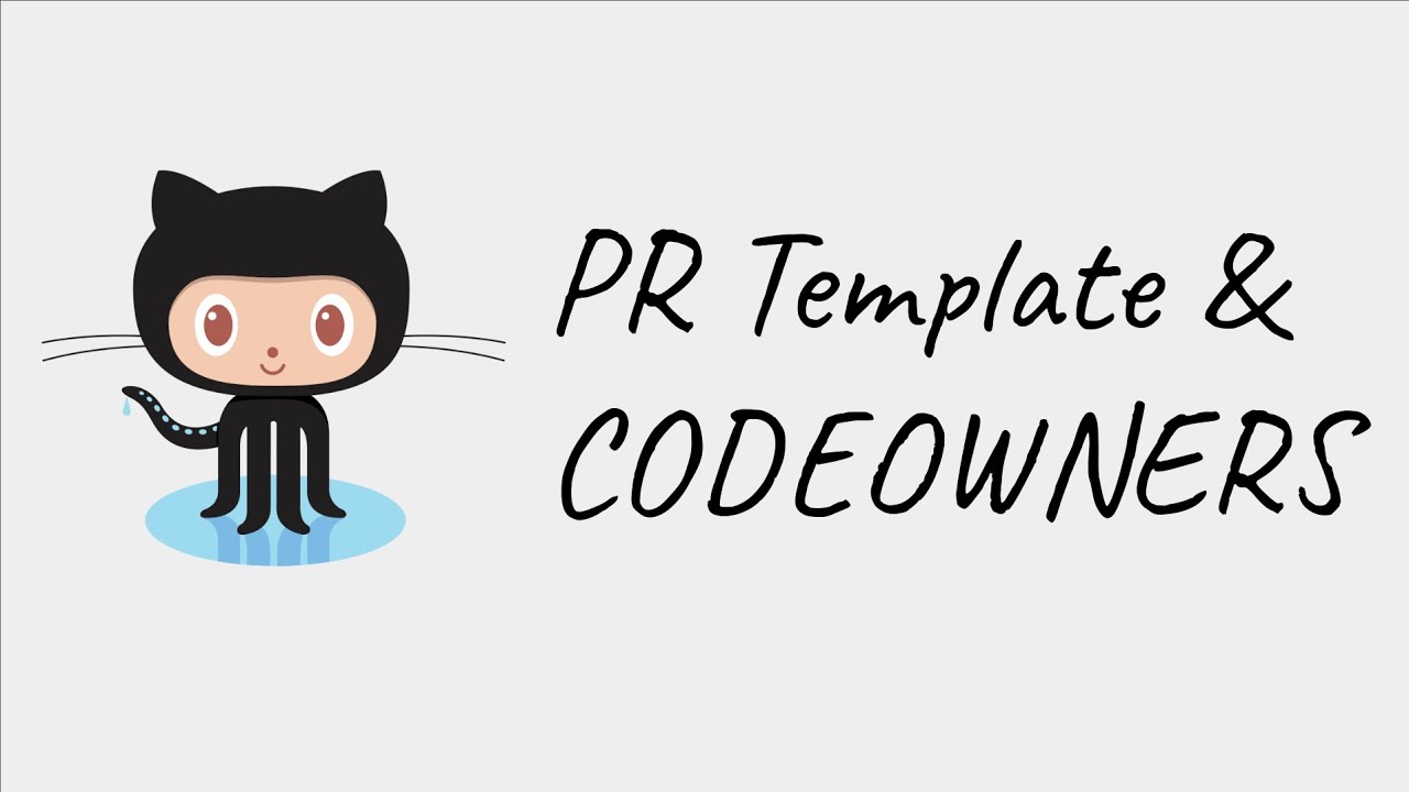 Github Pr Template Codeowners Youtube