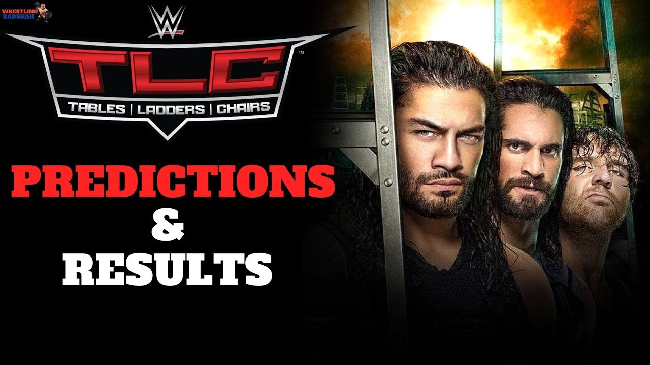 Wwe Tlc 2017 Predictions Results 100 Correct Youtube