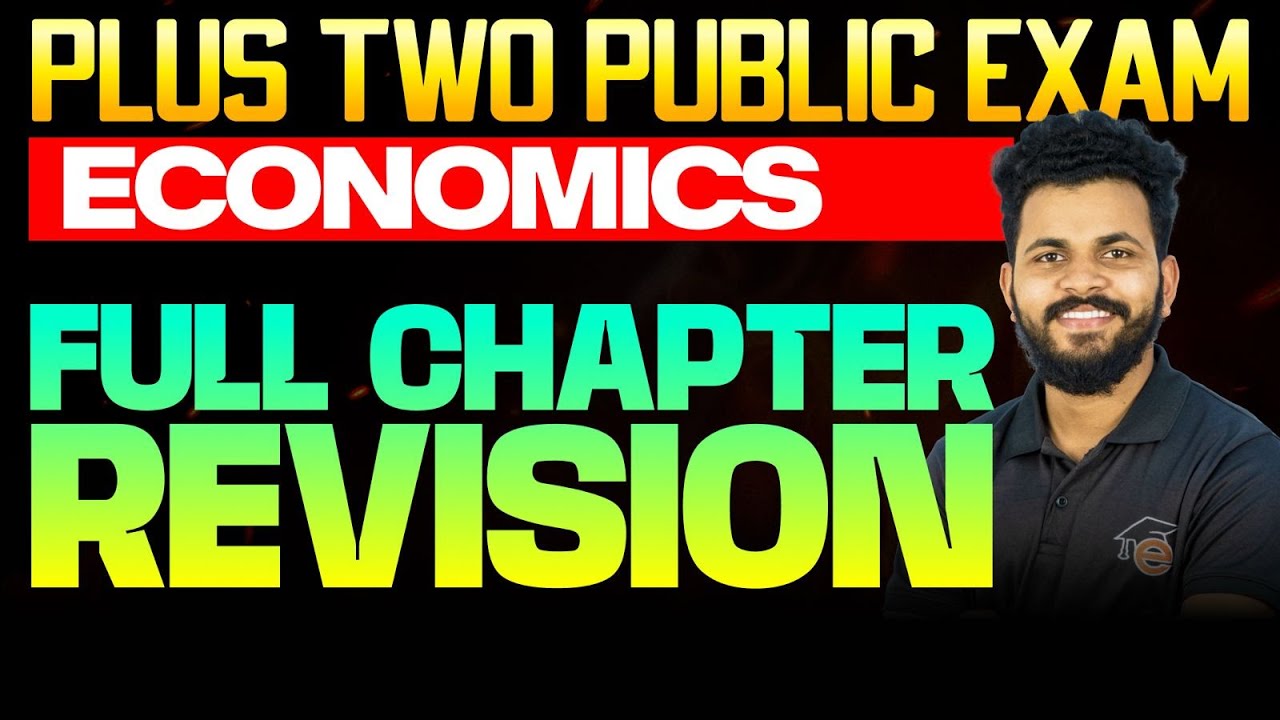 Plus Two Economics Full Chapter Revision Eduport Youtube