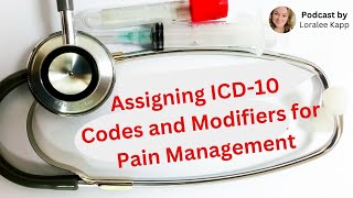 Assigning Icd 10 Codes And Modifiers For Pain Management Outsource ...