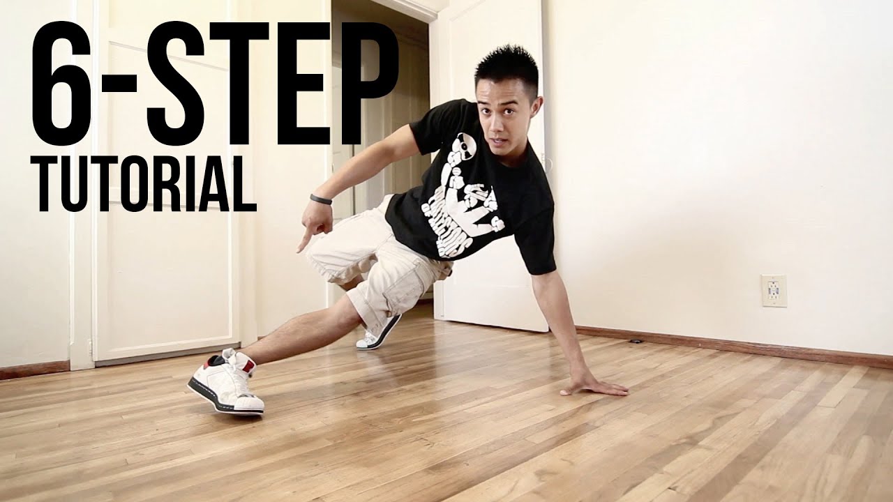 How To Breakdance 6 Step Footwork 101 Youtube
