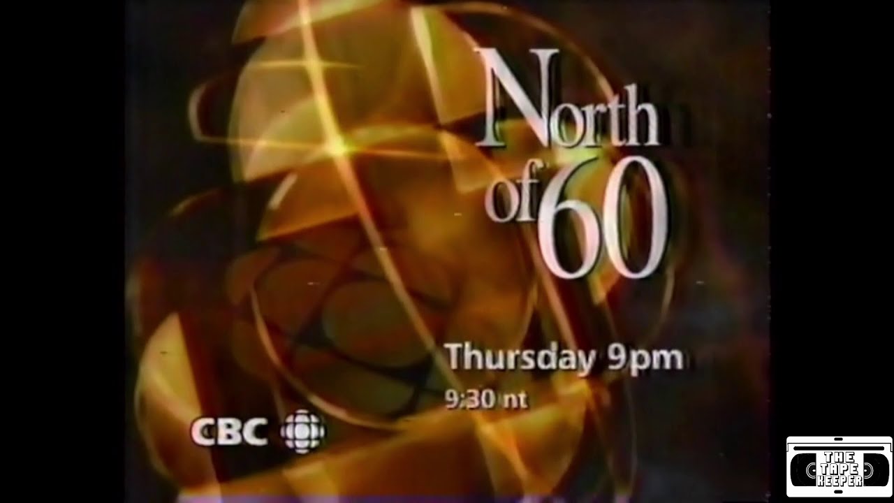 North Of 60 Promo Cbc 1995 Youtube