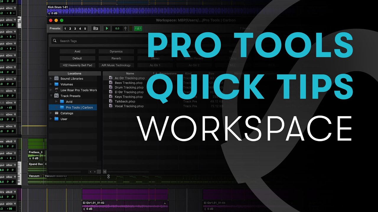 Pro Tools Quick Tips Workspace Youtube