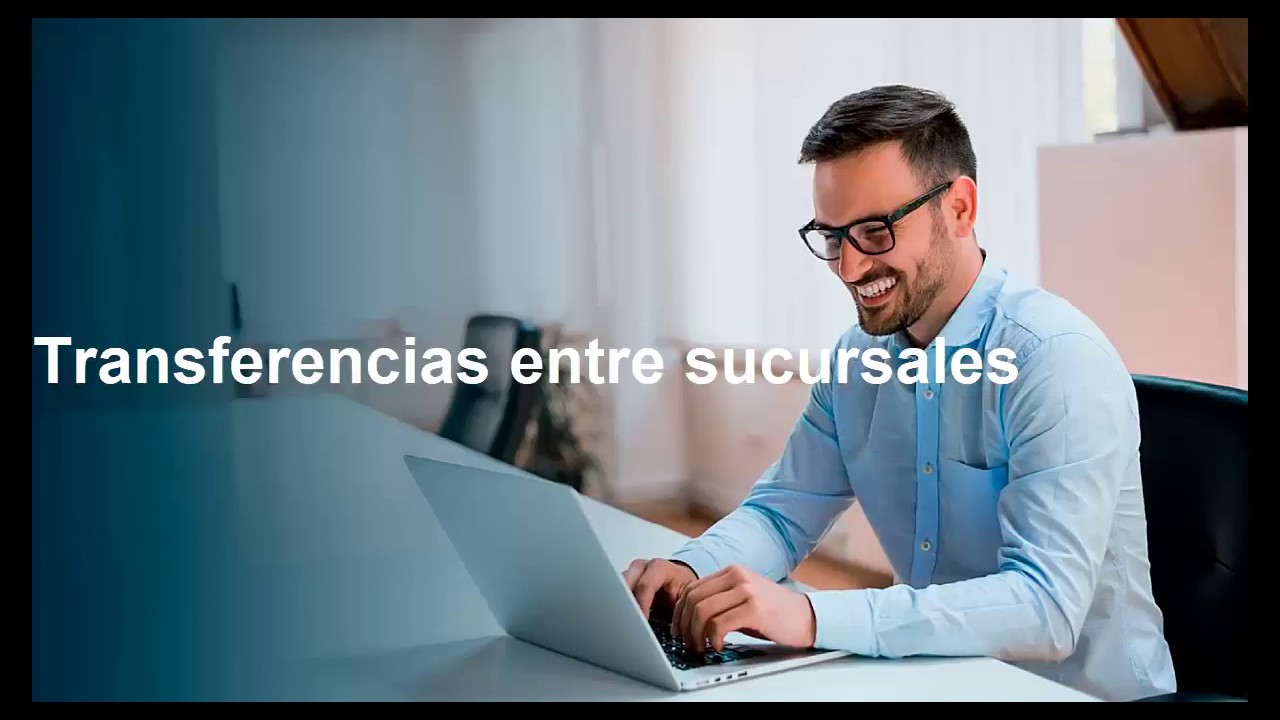 Transferencia Entre Sucursales Youtube