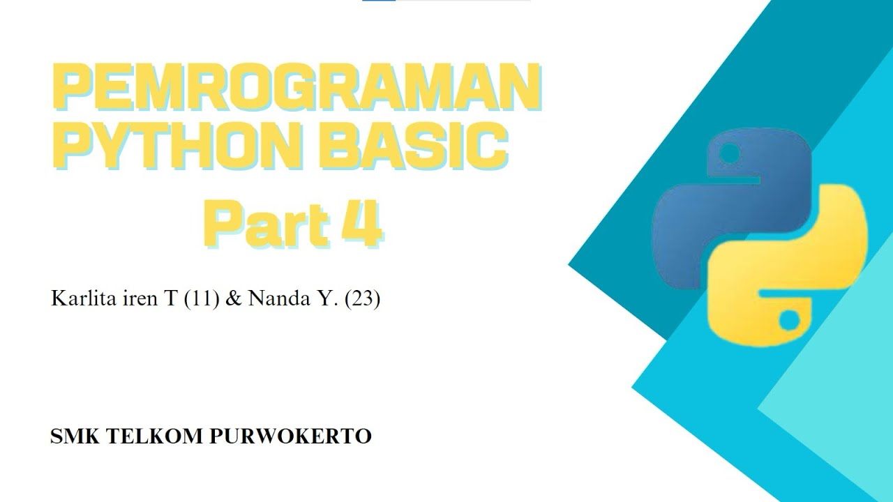 Program Python Dasar Materi Perulangan If Part 4 Youtube
