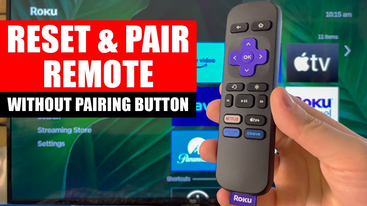How To Reset Roku Remote Without Pairing Button Full Guide Youtube