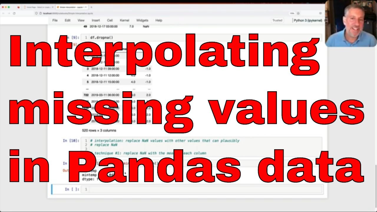 Interpolating Missing Values Nan In Pandas Data Frames Youtube