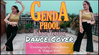 Genda Phool Pahari Version Dance Cover Priyanka Meher Rongpaz Badshah ...