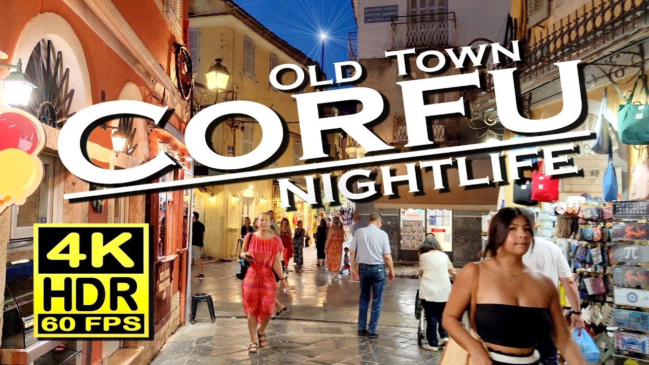 Corfu Old Town Nightlife Bars Restaurants In 4k 60fps Hdr Uhd рџ The