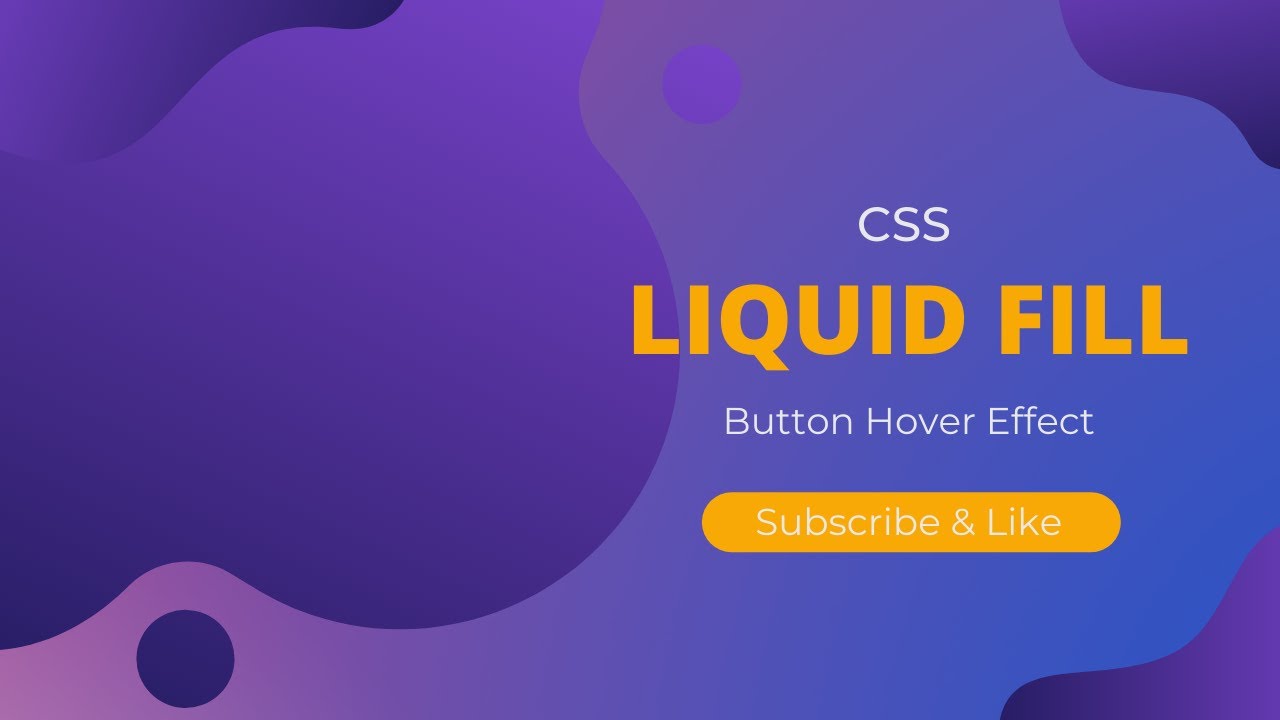 Html Css Liquid Fill Button Hover Effect Image Link Included