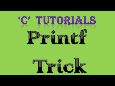 C Programming Tutorial 17 Printf Trick Youtube