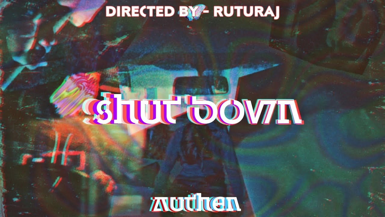 Authen Shut Down 8o8jackbass Youtube Music