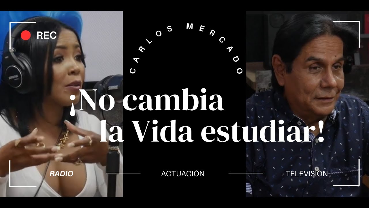 Carlos Mercado Chávez Dice Estudiar Locución Actuación Y Televisión