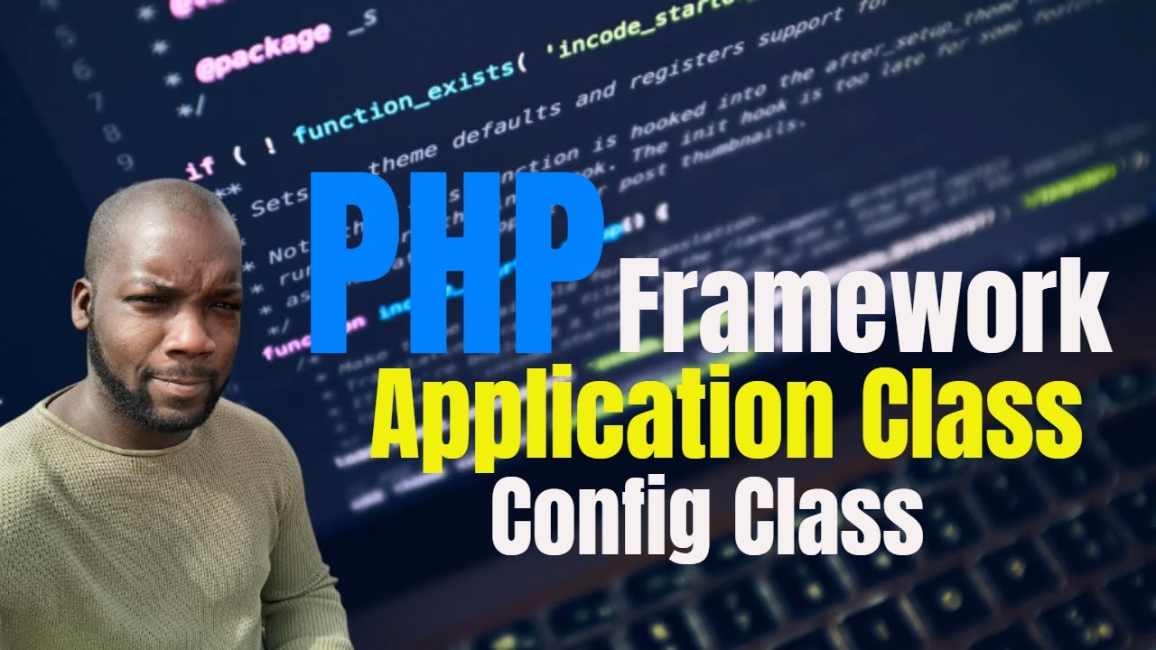 Php Mvc Framework Application Class Php Tutorial Php Server Side