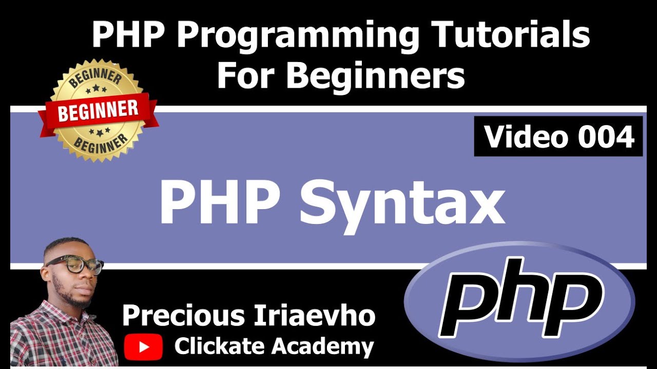 004 Php Syntax Php Tutorial For Beginners Full Course Youtube