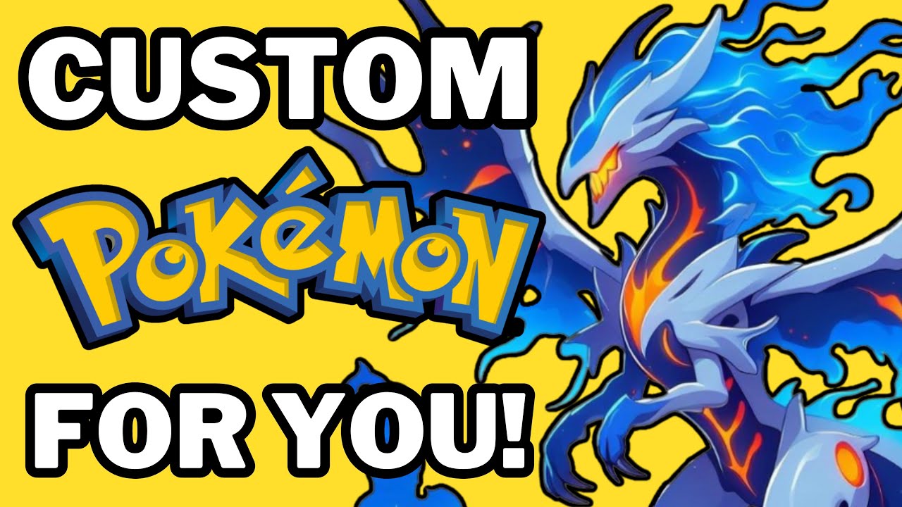 Creating Custom Pokémon For You Ep 2 Youtube