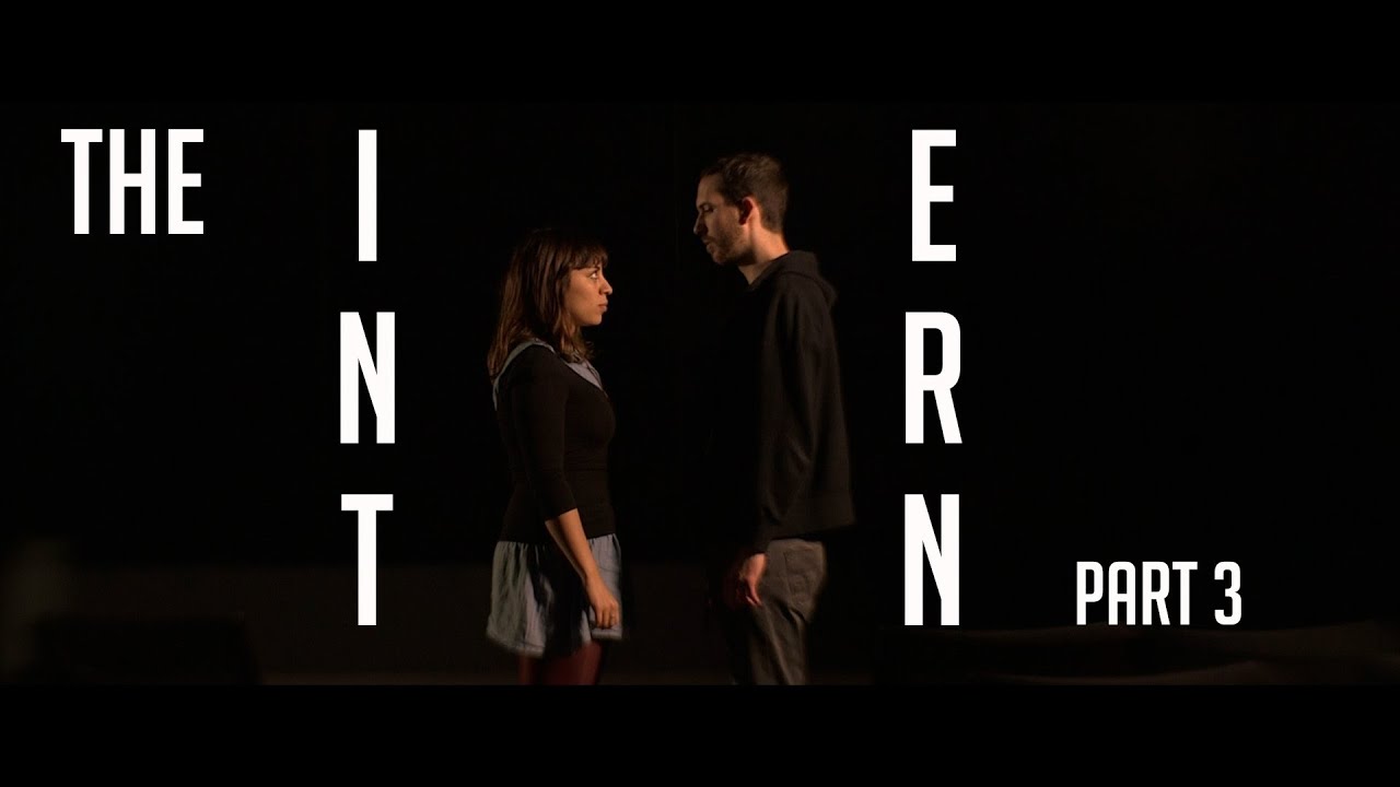 The Intern Part 3 Youtube