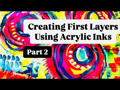 Creating First Layers Using Luscious Inks Youtube