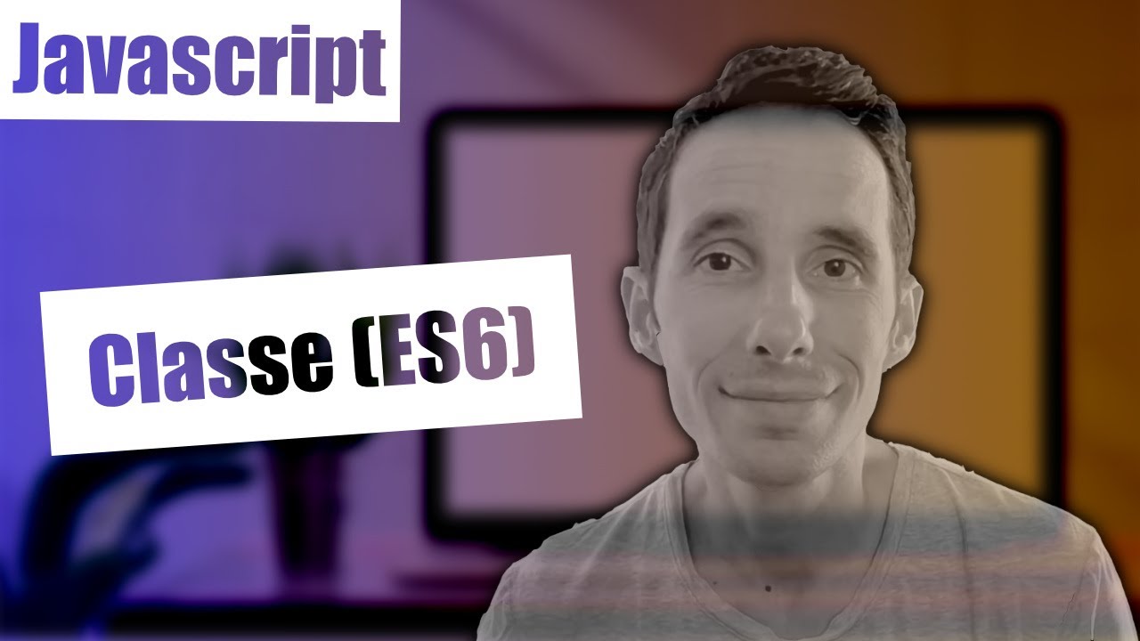 Classes Es6 En Javascript Youtube