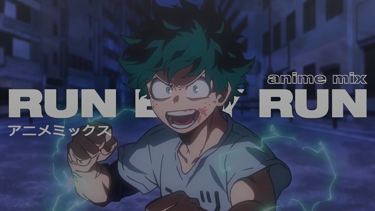Run Boy Run Anime Mix Amv Youtube