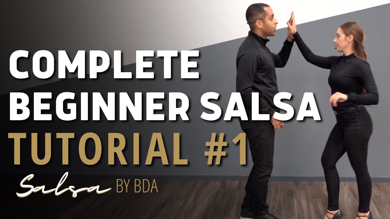Complete Beginner Salsa Tutorial Learn Salsa Dancing With A Partner