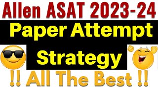 Allen Asat Paper Attempt Strategy How To Get Better Scholarship In ...