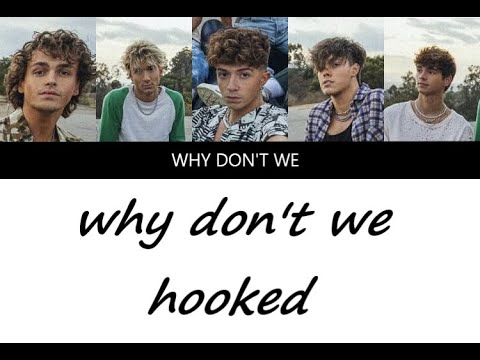 Why Don T We Hooked Color Coded Youtube