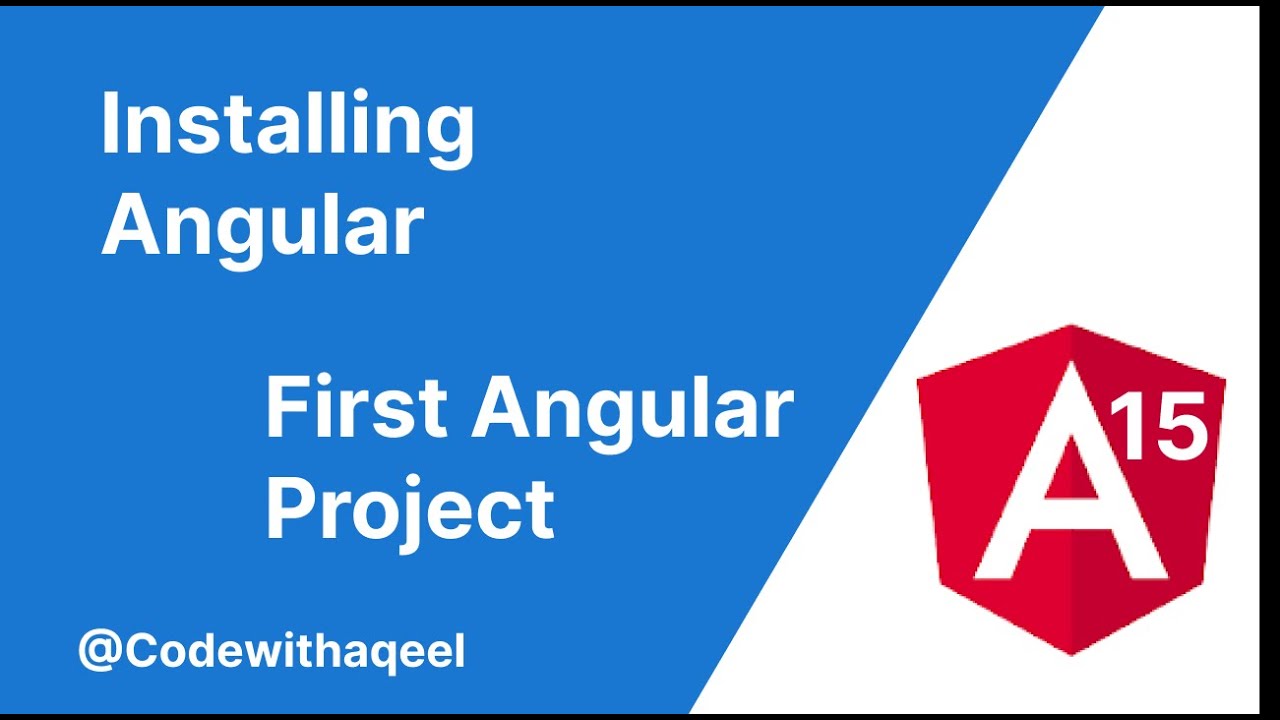 Angular Installation First Angular Project Youtube