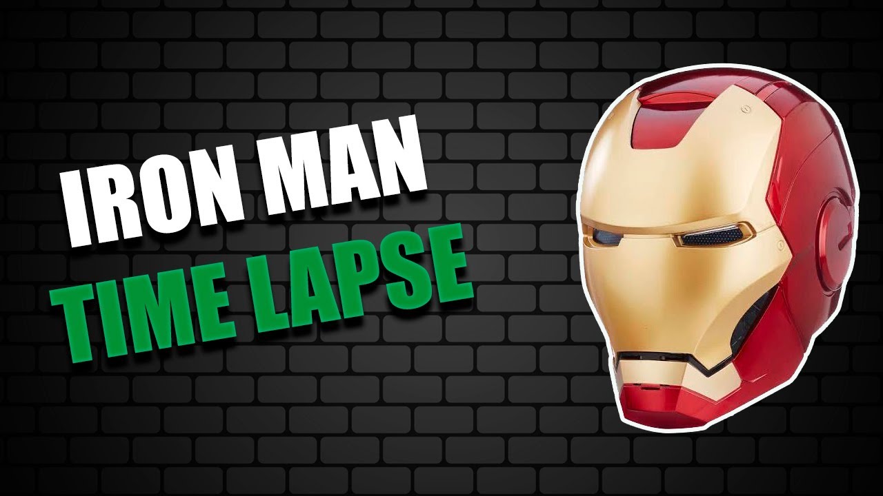 Iron Man Time Lapse Youtube