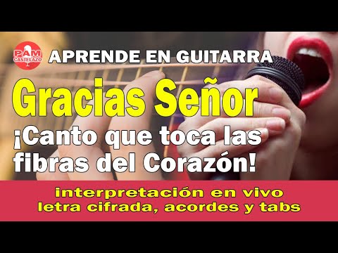 En Guitarra Aprende Gracias Señor De Athenas Cantada En Vivo Y Luego