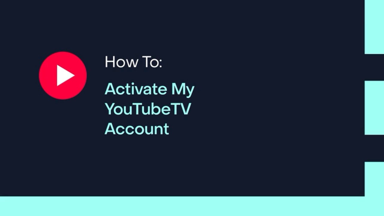 How To Activate My Youtube Tv Account Youtube
