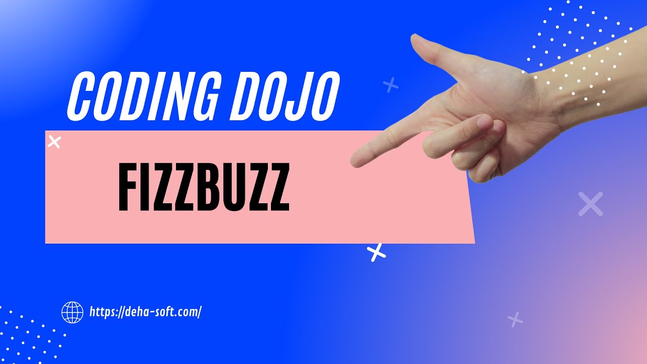 Coding Dojo Fizzbuzz Youtube