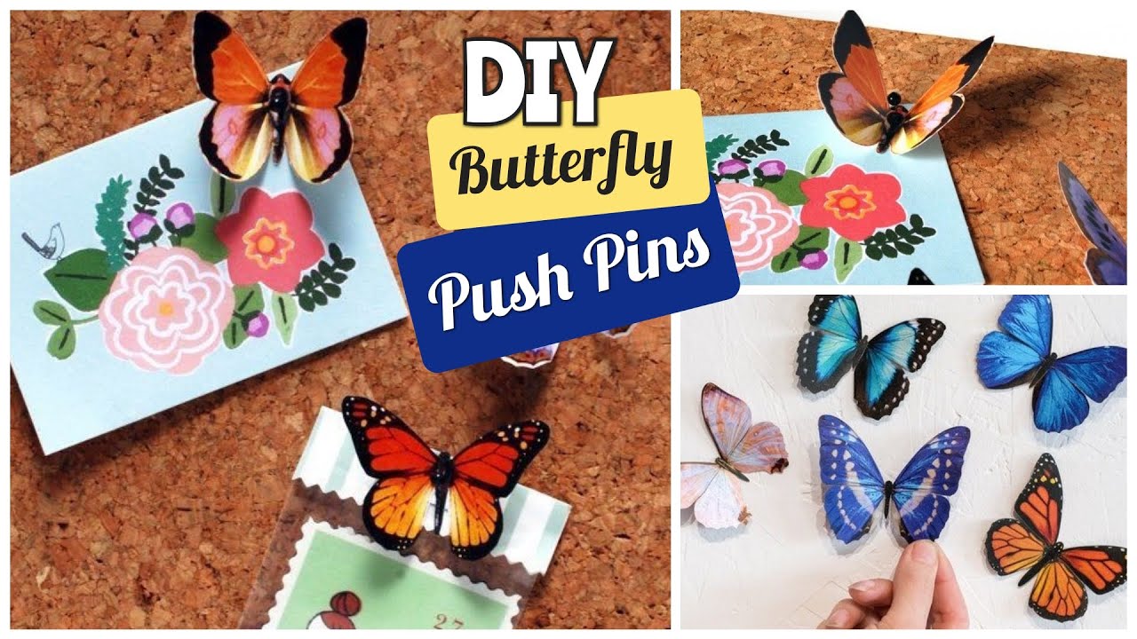 Diy Cute Butterfly Push Pins How To Make Butterfly Push Pins