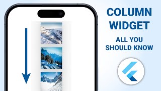 Column Widget Arrange Items Vertically Properties E Doovi