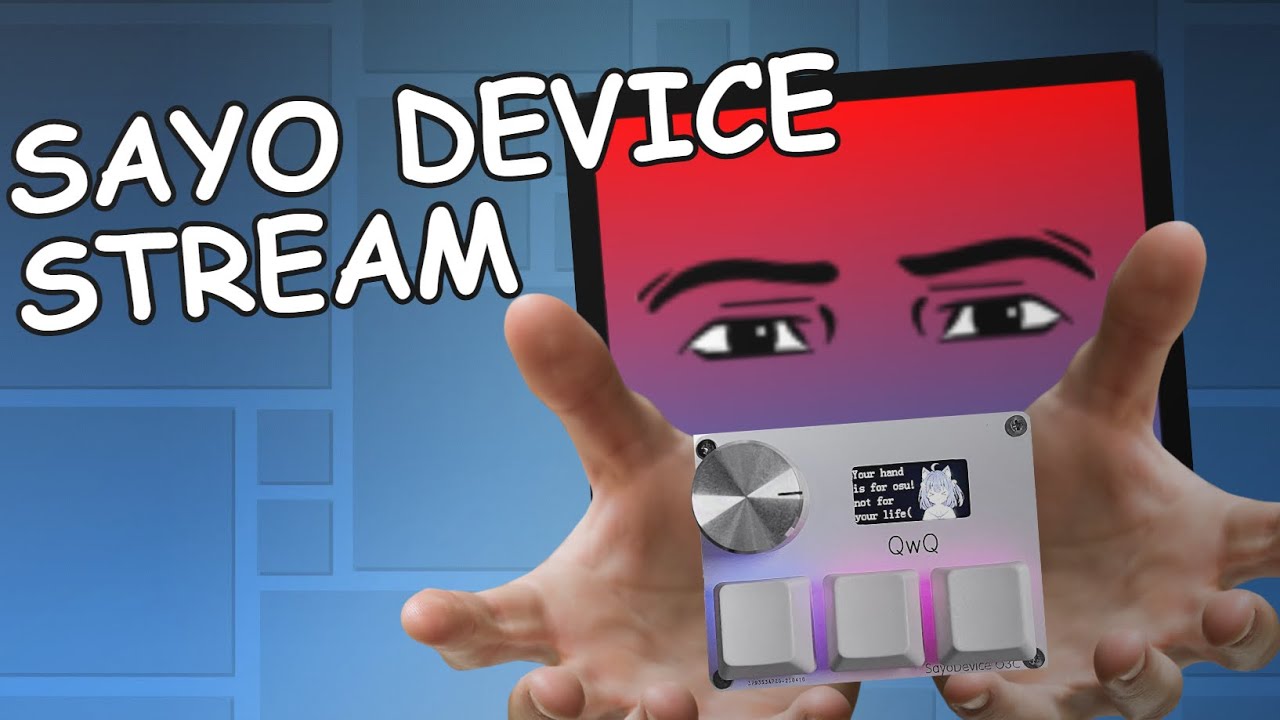 Sayo Device Stream Geometry Dash Youtube