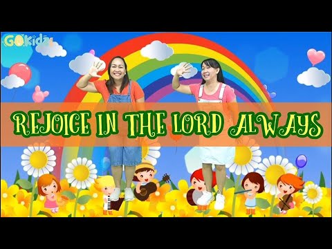 Kids Songs Rejoice In The Lord Always Kids Song Action Song