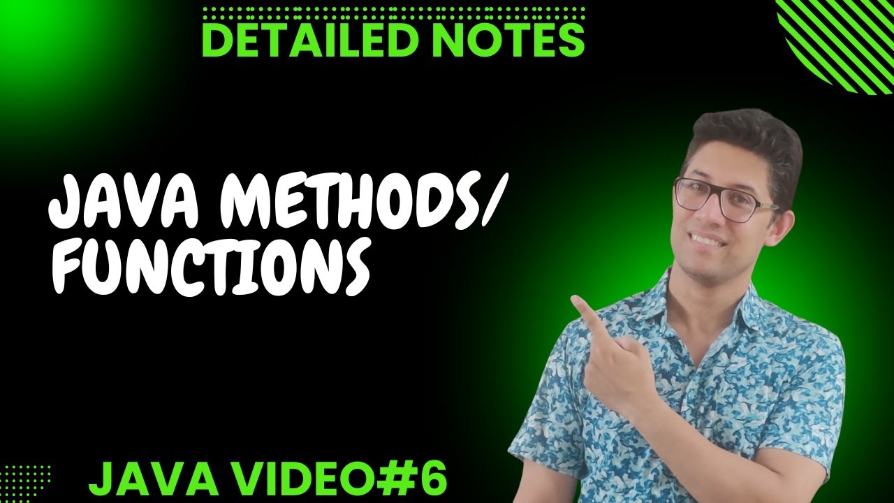 Methods In Java Java Tutorial What Are Functions In Java Notes In