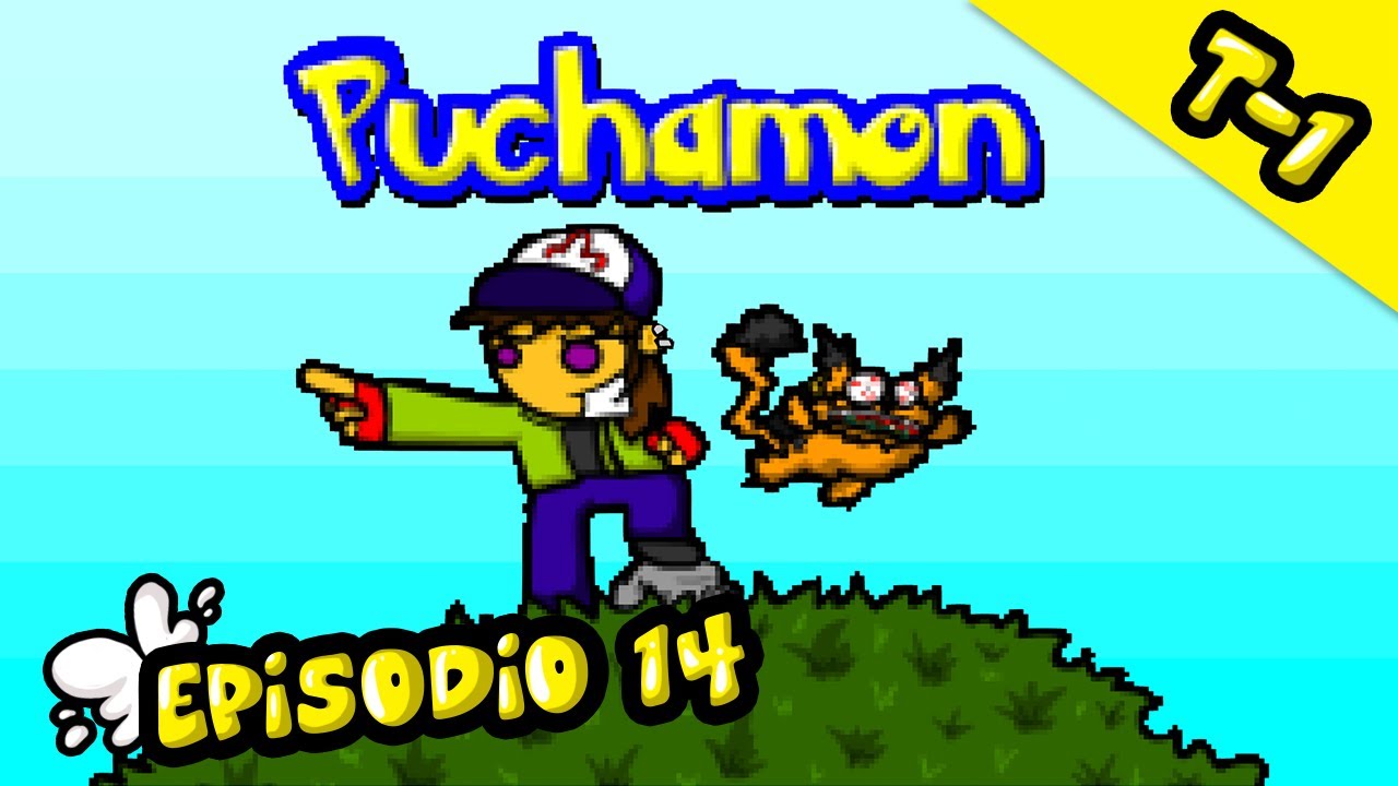 Vete A La Versh T1 E14 Puchamon Youtube