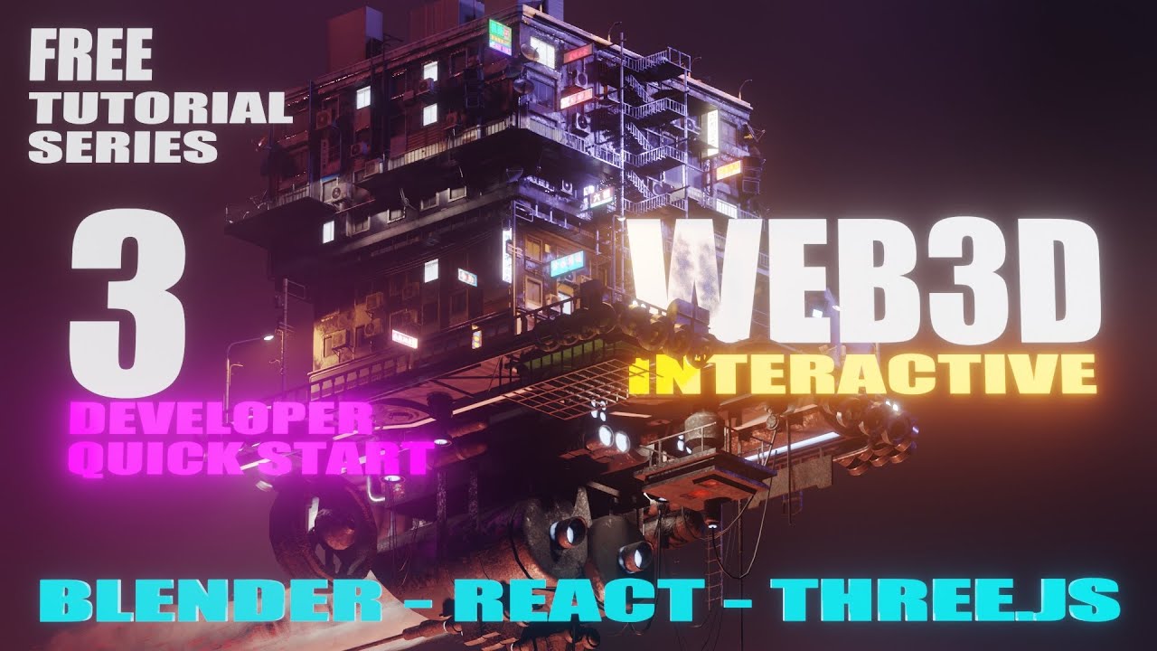 Web3d Tutorial Developers Getting Started Youtube